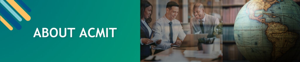 About ACMIT – ACMIT | International Accreditation Agency for Universities,Colleges and Institutions